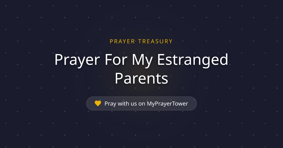 Prayer For My Estranged Parents — Powerful Catholic Prayer for general ...