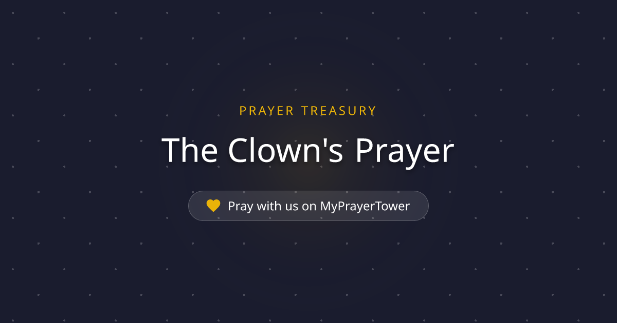 The Clown's Prayer — Powerful Catholic Prayer for general (With ...