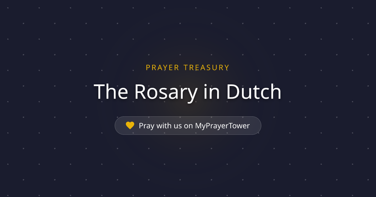 The Rosary in Dutch — Powerful Catholic Prayer for general (With ...